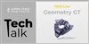 Let’s have a TechTalk about… Geometry GT! - SIAMS